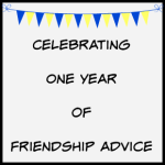 One Year of Friendship Advice - Nina Badzin