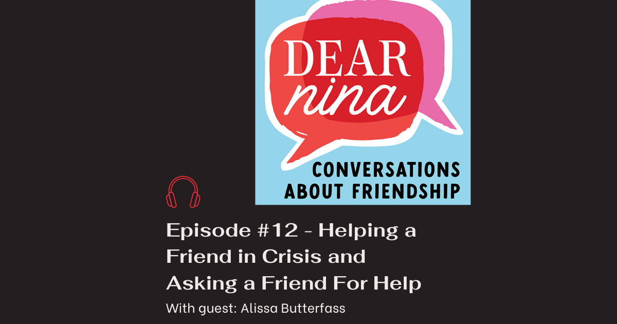 Helping a Friend in Crisis and Asking Friends For Help