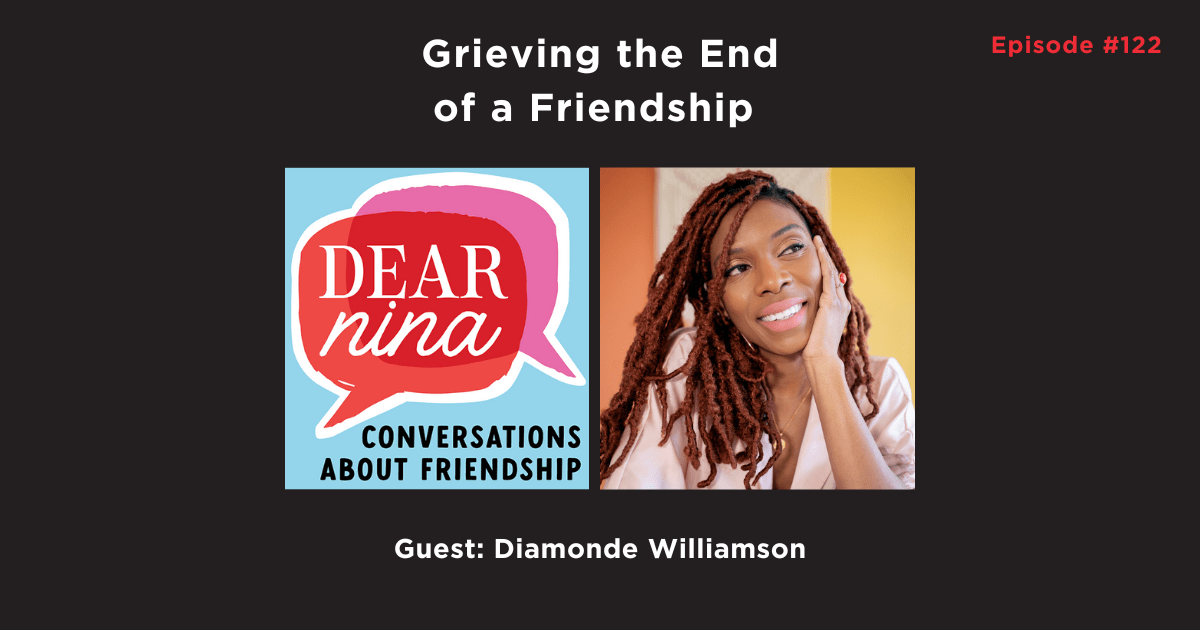 #122 - Grieving the End of a Friendship
