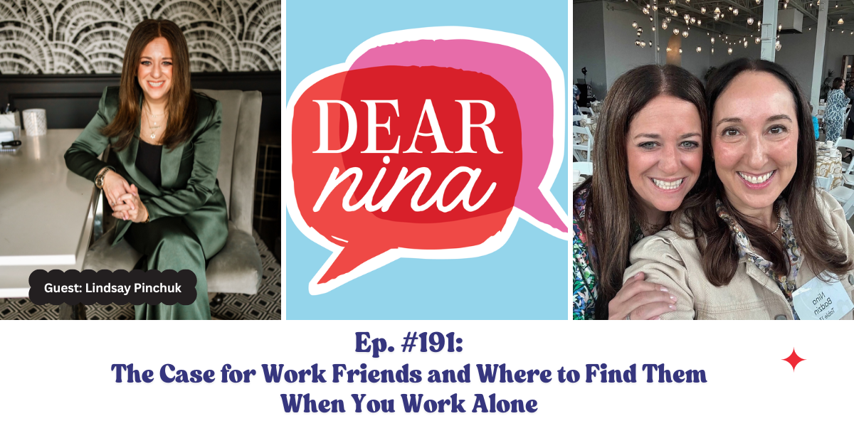 #191 - The Case for Work Friends and Where to Find Them